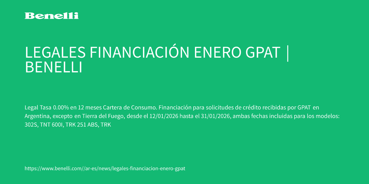 Legales Financiación Enero GPAT | Benelli