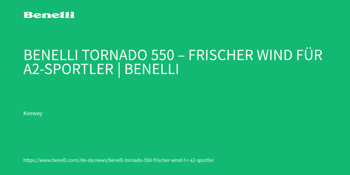 Benelli Tornado 550 – Frischer Wind für A2-Sportler | Benelli